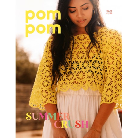 Pom Pom Magazine Issue 45: Summer 2023